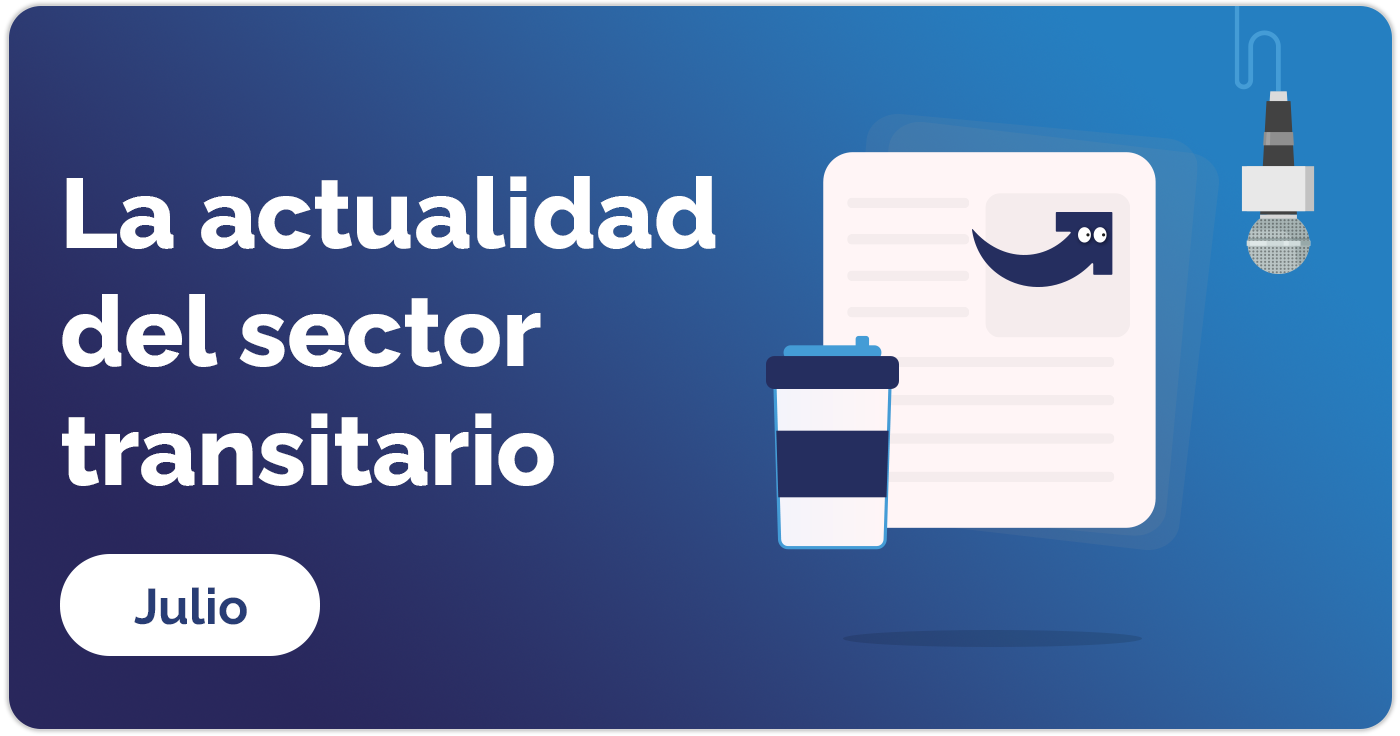 La actualidad del sector transitario: Julio 2023 - FREIGHTOL